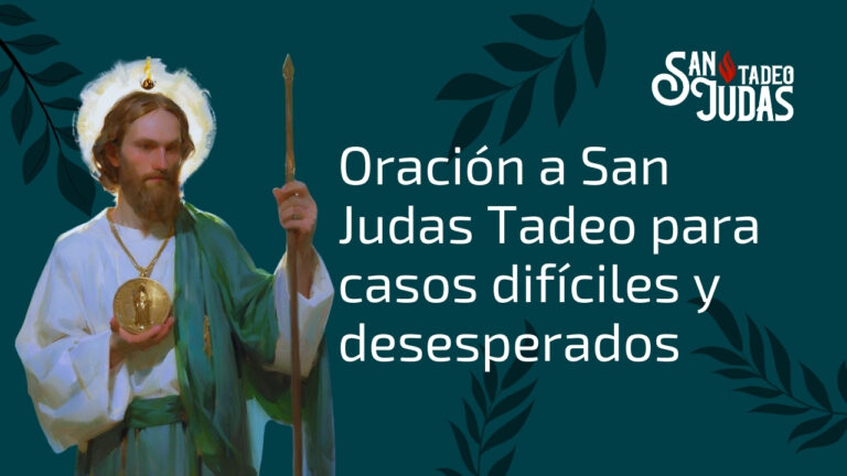 Oración a San Judas Tadeo para casos difíciles y desesperados | San Judas Tadeo | 2025